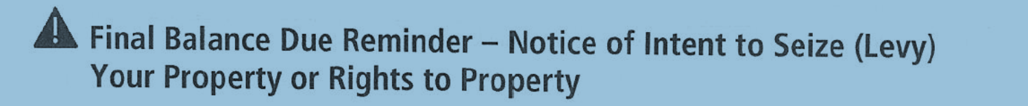 IRS Collections is NOW levying. Receive… | Washington Tax Services